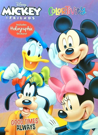 Good Times Always Colortivity (Disney Mickey & Friends) by Printers Row ...