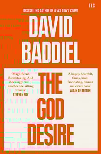 The God Desire by David Baddiel - Book Outlet