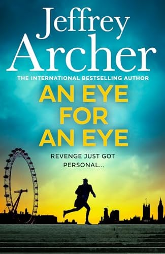 An Eye for an Eye (William Warwick, Bk. 7) by Jeffrey Archer - Book Outlet