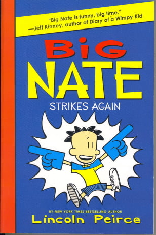 Big Nate Strikes Again (Big Nate, Volume 2) by Lincoln Peirce - Book Outlet