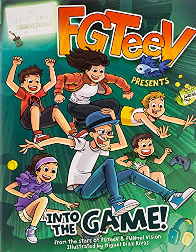 Into the Game! (FGTeeV Presents) by FGTeeV - Book Outlet