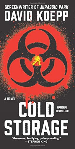 Cold Storage by David Koepp - Book Outlet