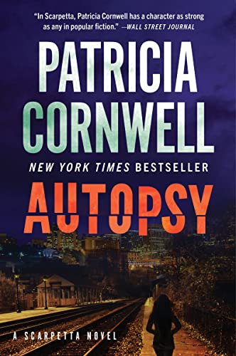 Autopsy (Kay Scarpetta, Bk. 25) by Patricia Cornwell - Book Outlet