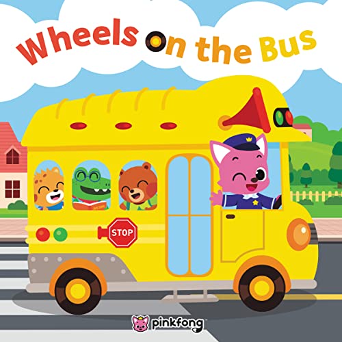 Wheels on the Bus (Pinkfong) by Pinkfong - Book Outlet