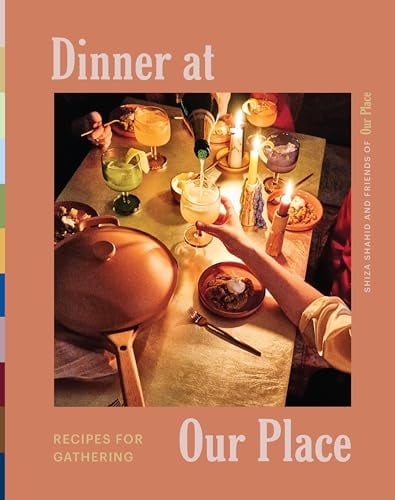 Dinner at Our Place: Recipes for Gathering by Our Place - Book Outlet