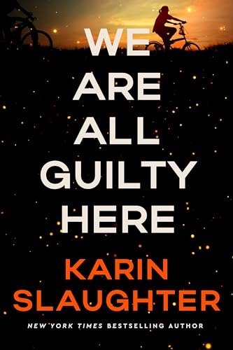 We Are All Guilty Here (North Falls, Bk. 1) by Karin Slaughter - Book ...