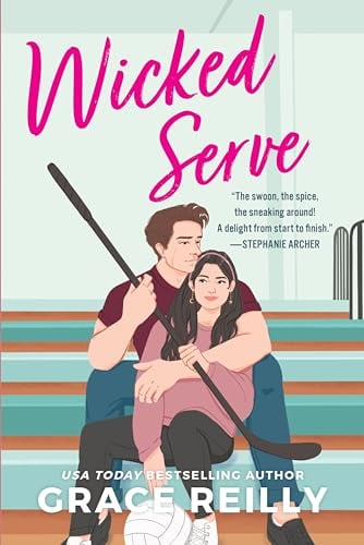 Wicked Serve (Beyond the Play, Bk. 4) by Grace Reilly - Book Outlet