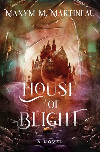 House of Blight (The Threadmender Chronicles, Bk. 1) by Maxym M ...