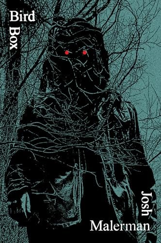 Bird Box (Bk. 1) by Josh Malerman - Book Outlet