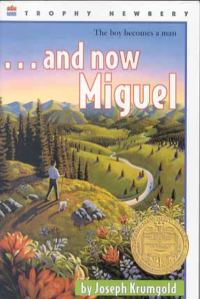 ...and now Miguel by Joseph Krumgold - Book Outlet