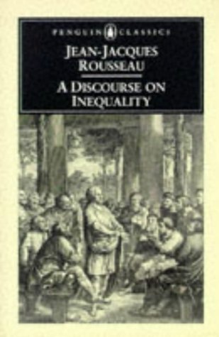 A Discourse on Inequality (Penguin Classics) by Jean-Jacques Rousseau ...