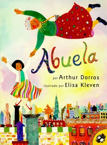 Abuela By Arthur Dorros Book Outlet