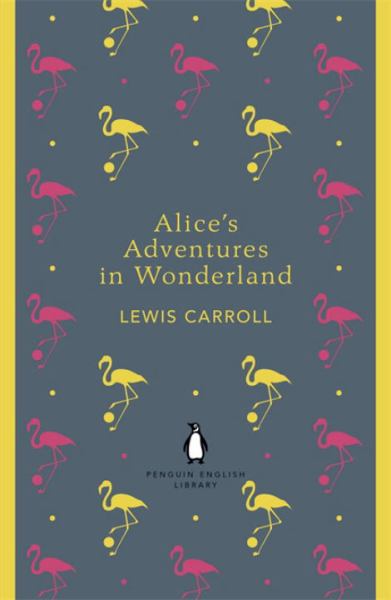 Alice's Adventures in Wonderland (The Penguin English Library) - BookOutlet.com