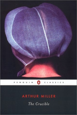 The Crucible (Penguin Classics) by Arthur Miller - Book Outlet