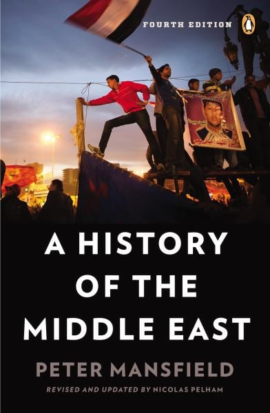 A History of the Middle East by Peter Mansfield - Book Outlet
