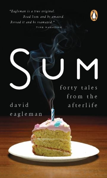 Sum: 40 Tales from the Afterlives by David Eagleman - Book Outlet