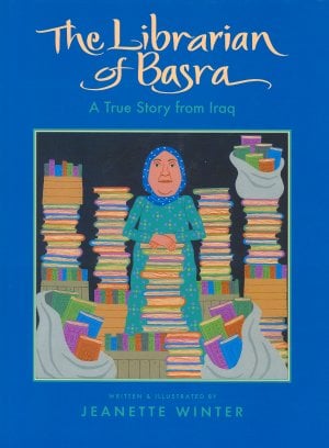 The Librarian Of Basra by Jeanette (Ilt) Winter - Book Outlet