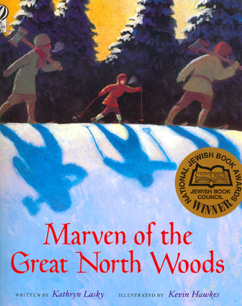 Marven Of The Great North Woods by Kathryn Lasky - Book Outlet