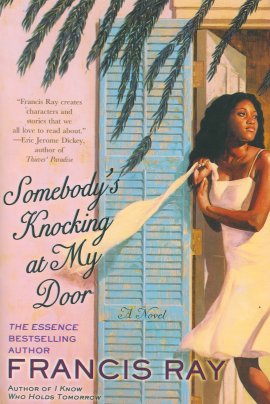 Somebody's Knocking At My Door by Francis Ray - Book Outlet