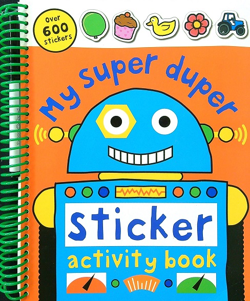 My Super Duper Sticker Activity Book by Priddy Books - Book Outlet