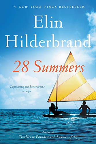 28 Summers by Elin Hilderbrand - Book Outlet