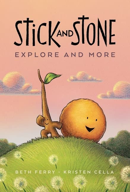 Stick and Stone Explore and More by Beth Ferry - Book Outlet