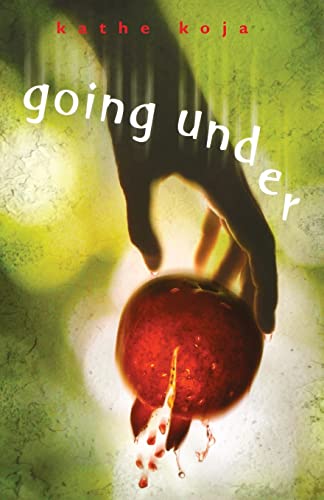 Going Under by Kathe Koja - Book Outlet