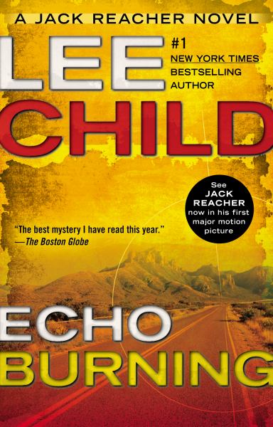 Echo Burning by Lee Child - Book Outlet