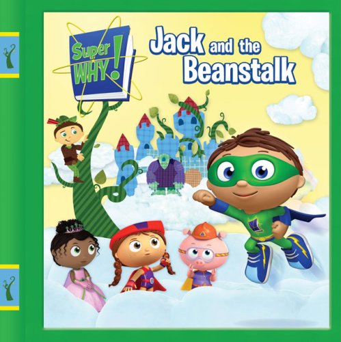 Jack And The Beanstalk (Super Why!) by Ellie O'Ryan - Book Outlet