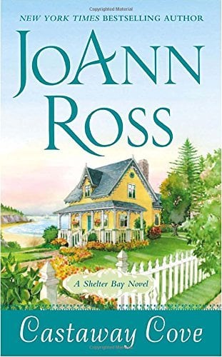 Castaway Cove (Shelter Bay) by JoAnn Ross - Book Outlet