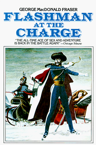 Flashman at the Charge by George MacDonald Fraser - Book Outlet