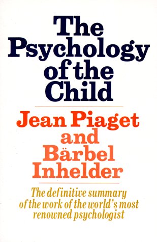The Psychology of the Child by Jean Piaget - Book Outlet