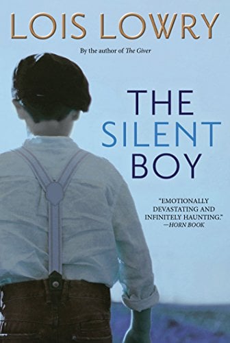 The Silent Boy by Lois Lowry - Book Outlet