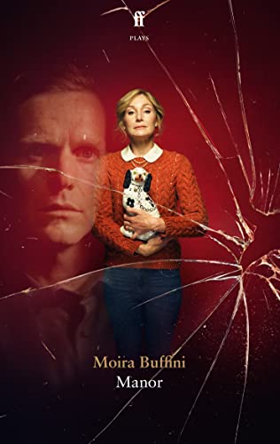 Manor by Moira Buffini - Book Outlet