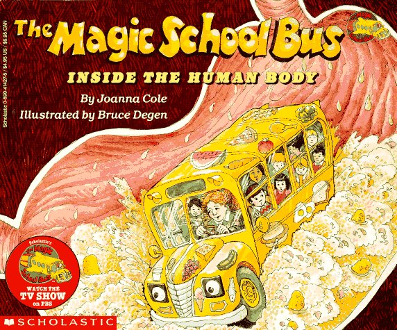 The Magic School Bus: Inside the Human Body by Joanna Cloe - Book Outlet