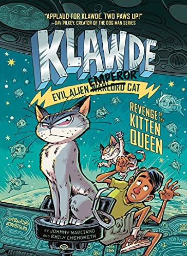 Revenge of the Kitten Queen (Klawde Evil Alien Warlord Cat, Bk. 6) by ...