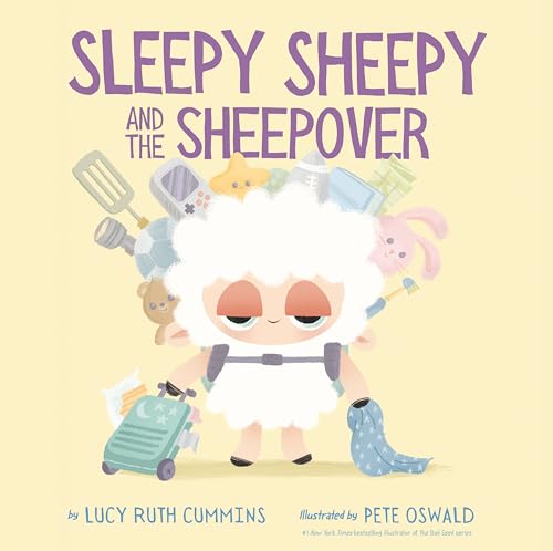 Sleepy Sheepy and the Sheepover by Lucy Ruth Cummins - Book Outlet