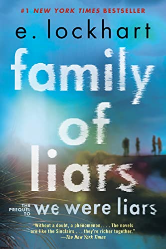 Family of Liars (We Were Liars, Bk. 2) by E. Lockhart - Book Outlet