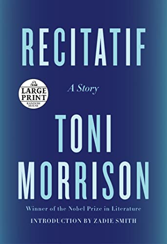 Recitatif: A Story (Large Print Edition)