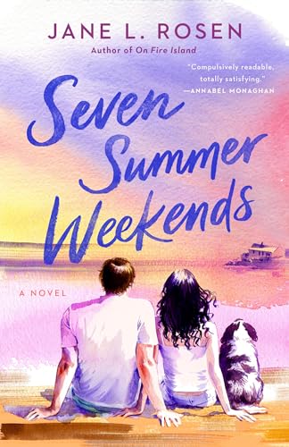 Seven Summer Weekends by Jane L. Rosen - Book Outlet