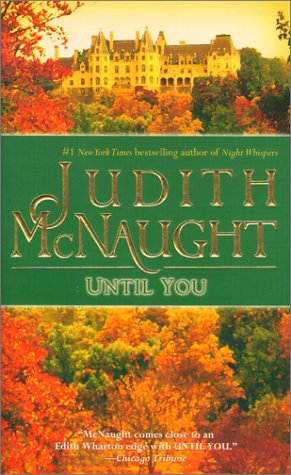 Until You by Judith McNaught - Book Outlet