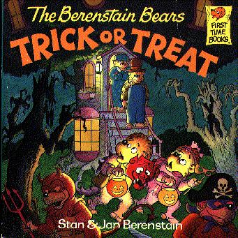 The Berenstain Bears Trick Or Treat (First Time Books) by Stan ...