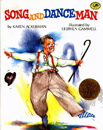 Song And Dance Man by Karen Ackerman - Book Outlet