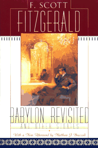 Babylon Revisited and Other Stories by F. Scott Fitzgerald - Book Outlet