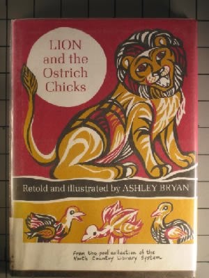 Lion and the Ostrich Chicks: And Other African Folk Tales by Ashley ...