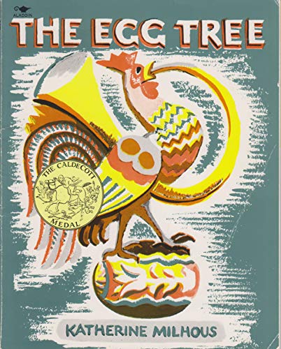 The Egg Tree by Katherine Milhous - Book Outlet