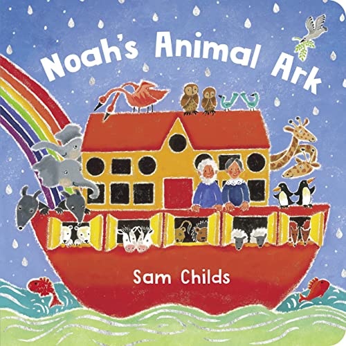 Noah's Animal Ark by Sam Childs - Book Outlet