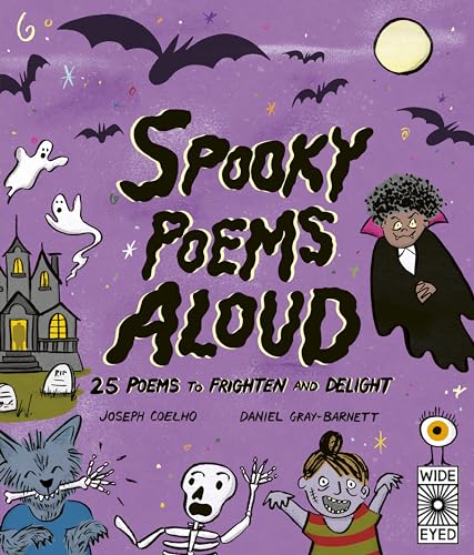Spooky Poems Aloud: 25 Poems to Frighten and Delight by Joseph Coelho ...