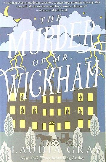 The Murder of Mr. Wickham by Claudia Gray - Book Outlet