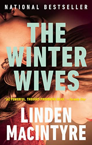 The Winter Wives by Linden MacIntyre - Book Outlet